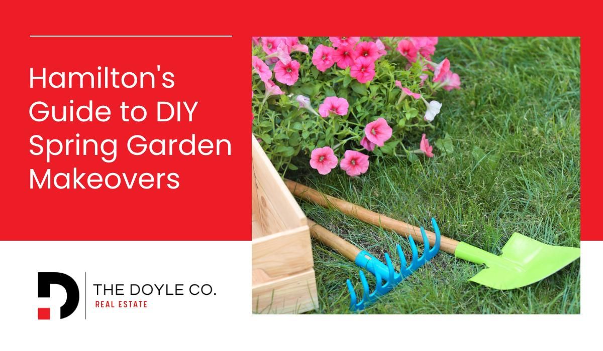 Hamilton's Guide to DIY Spring Garden Makeovers