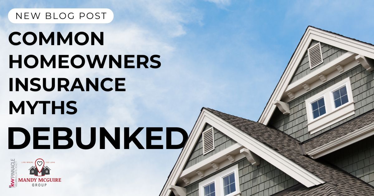Common Homeowners Insurance Myths Debunked