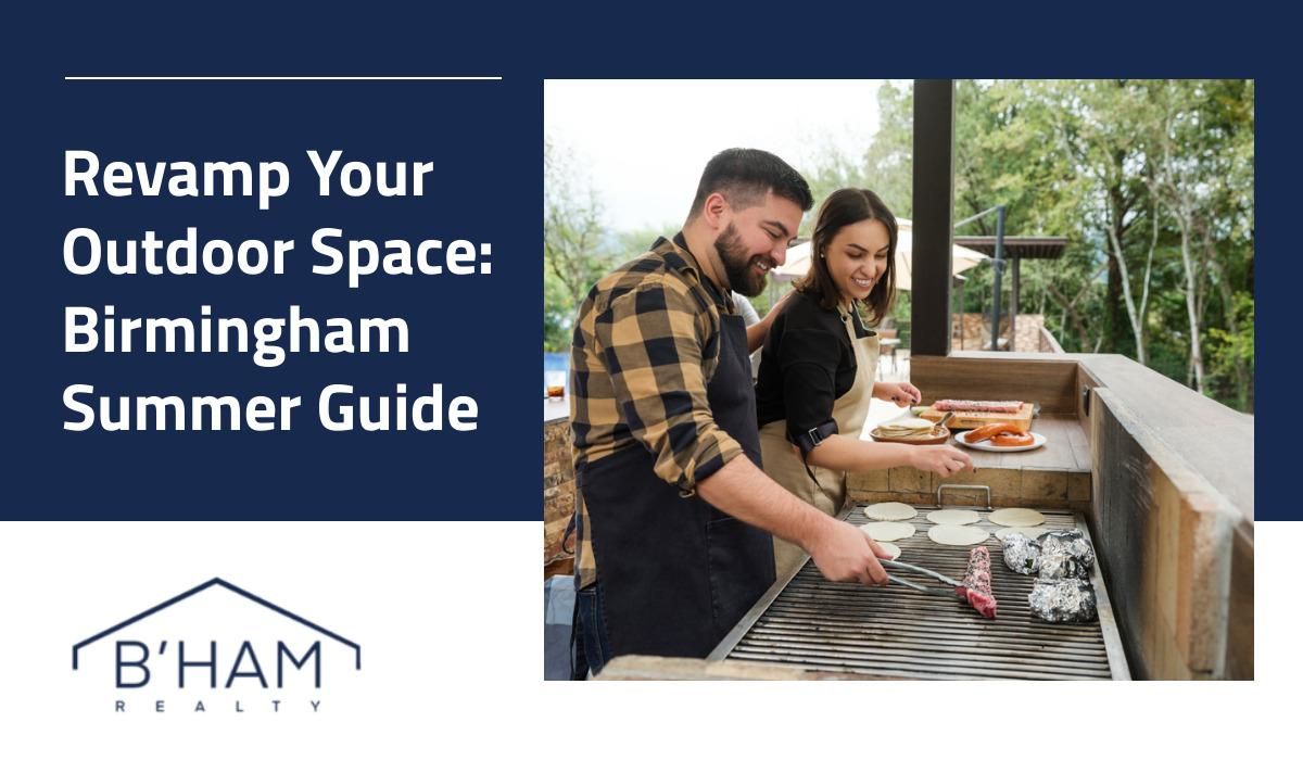 Revamp Your Outdoor Space: Birmingham Summer Guide