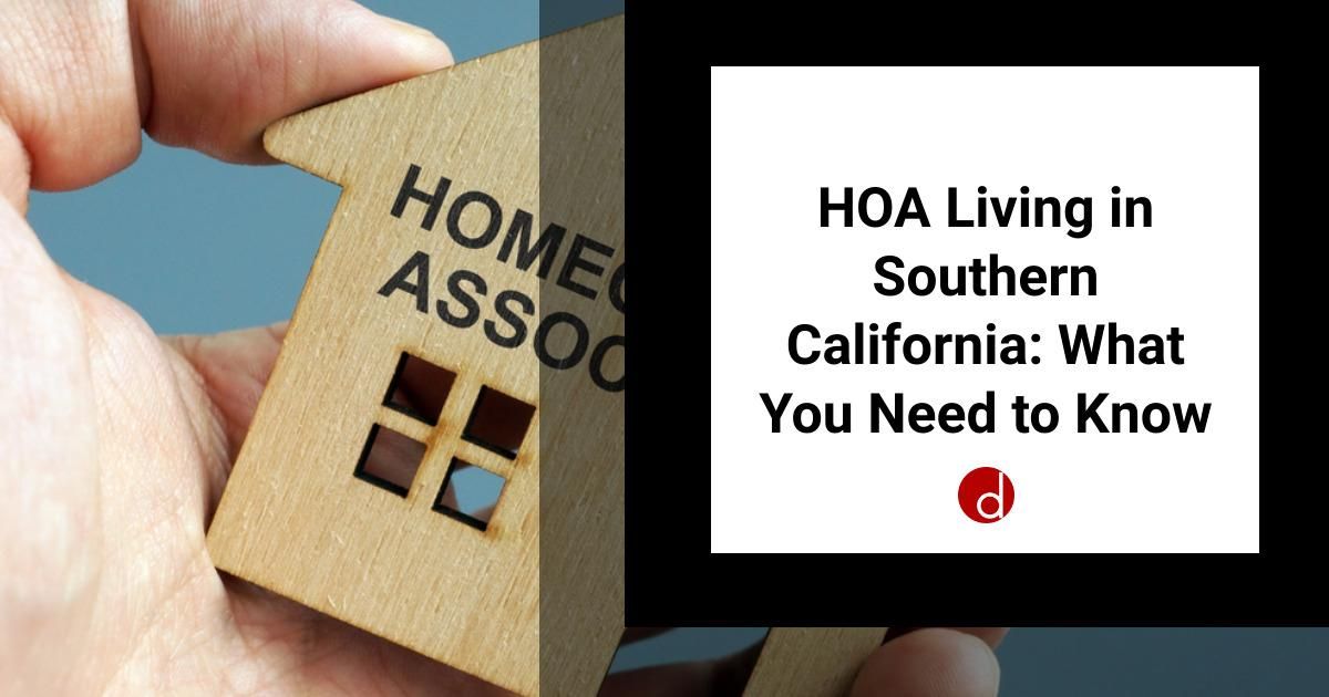 HOA Living in Southern California: What You Need to Know