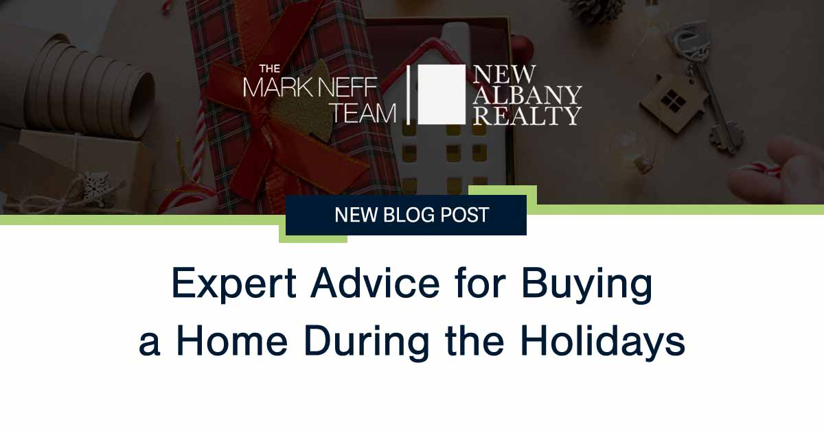 Tips for Buying a Home During the Holidays