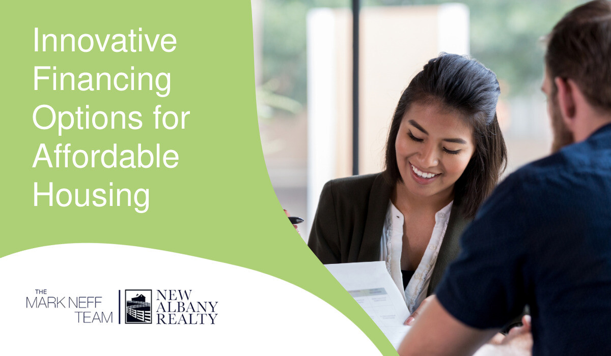 Innovative Financing Options for Affordable Housing