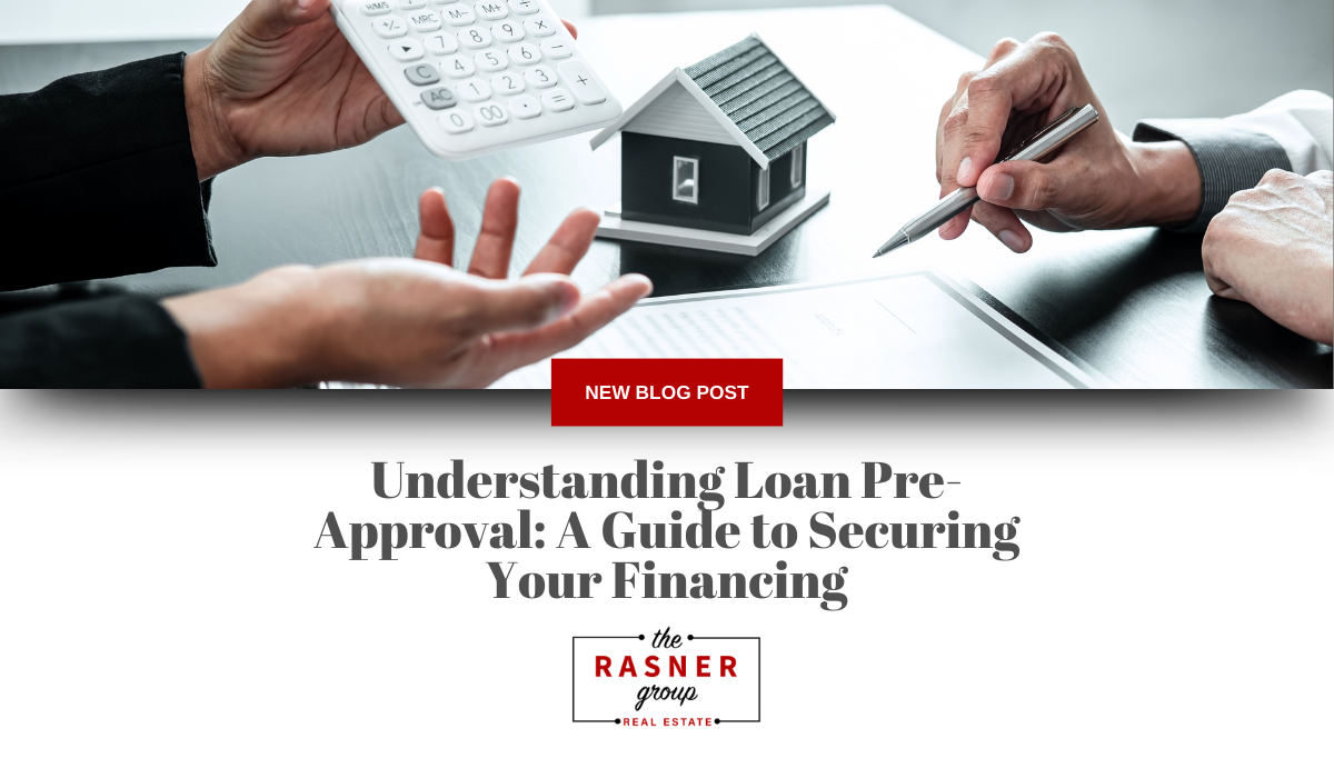 Mastering Loan Pre-Approval: Your Guide to Securing Financing and Real ...