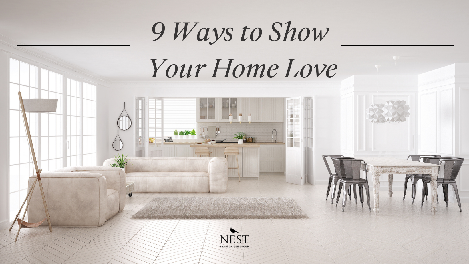 9 Ways to Show Your Home Love