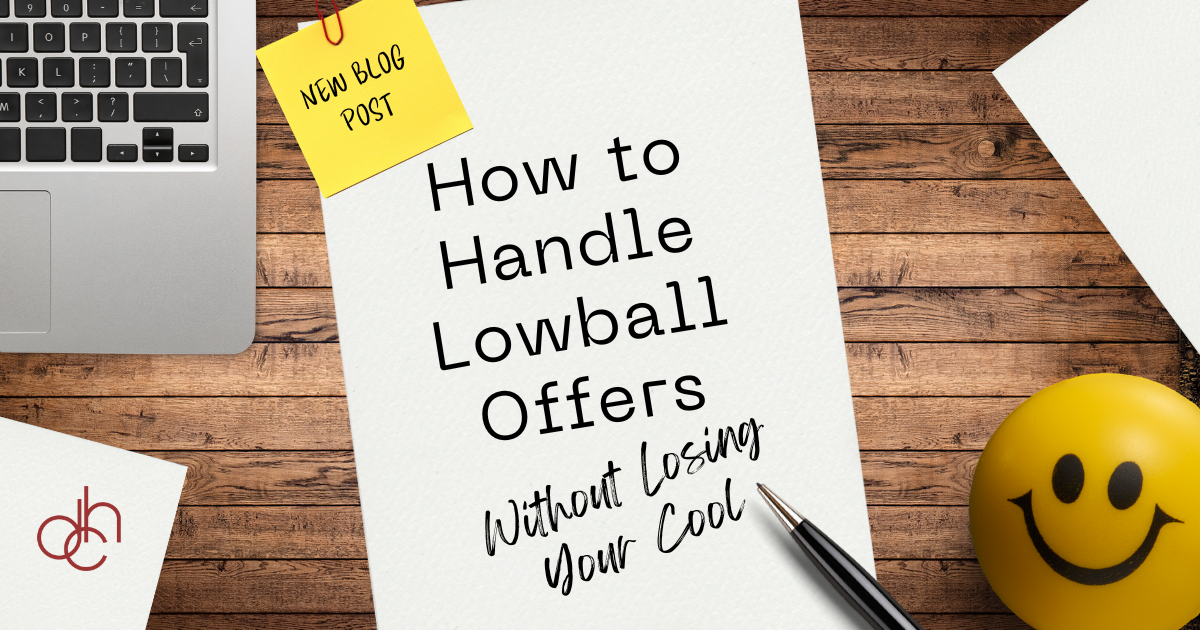 How to Handle Lowball Offers Without Losing Your Cool