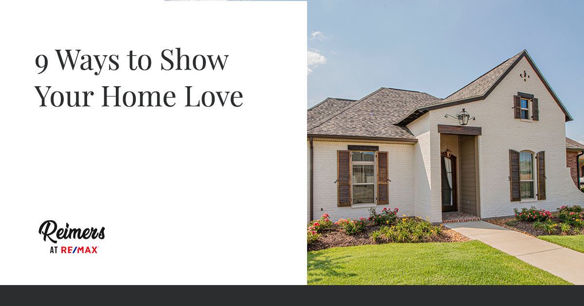 9 Ways to Show Your Home Love
