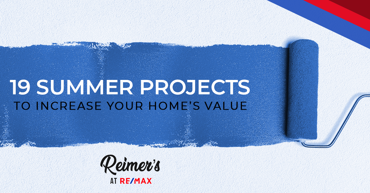 19 Summer Projects To Increase Your Home’s Value