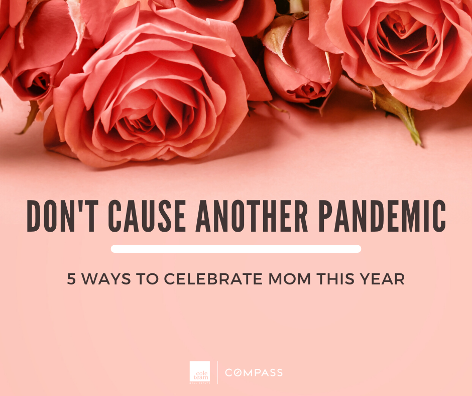5 Ways to Celebrate Mom the Right Way this Year