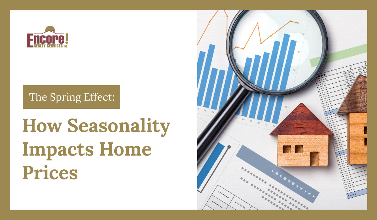 The Spring Effect: How Seasonality Impacts Home Prices
