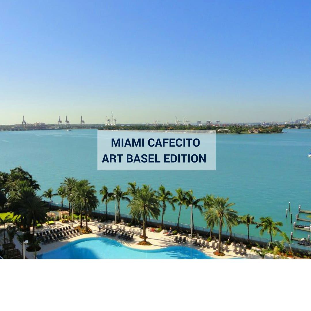Miami Cafecito | Art Basel Edition