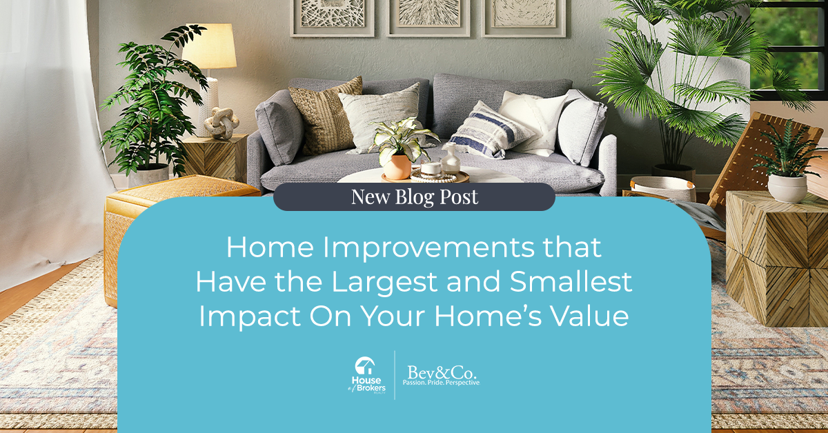 Home Improvements that Have the Largest and Smallest Impact On Your ...
